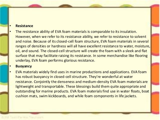 Eva foam benefit and performance | PPTX