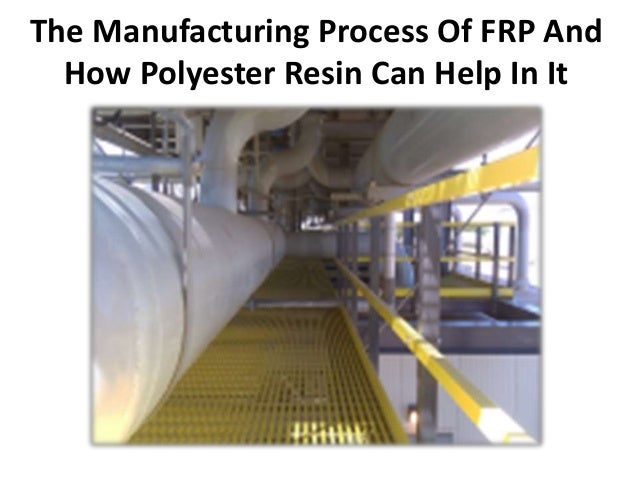 Basics of Polyester resin for FRP | PPTX