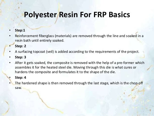 Basics of Polyester resin for FRP | PPTX