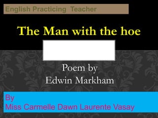 The man with a hoe | PPTX