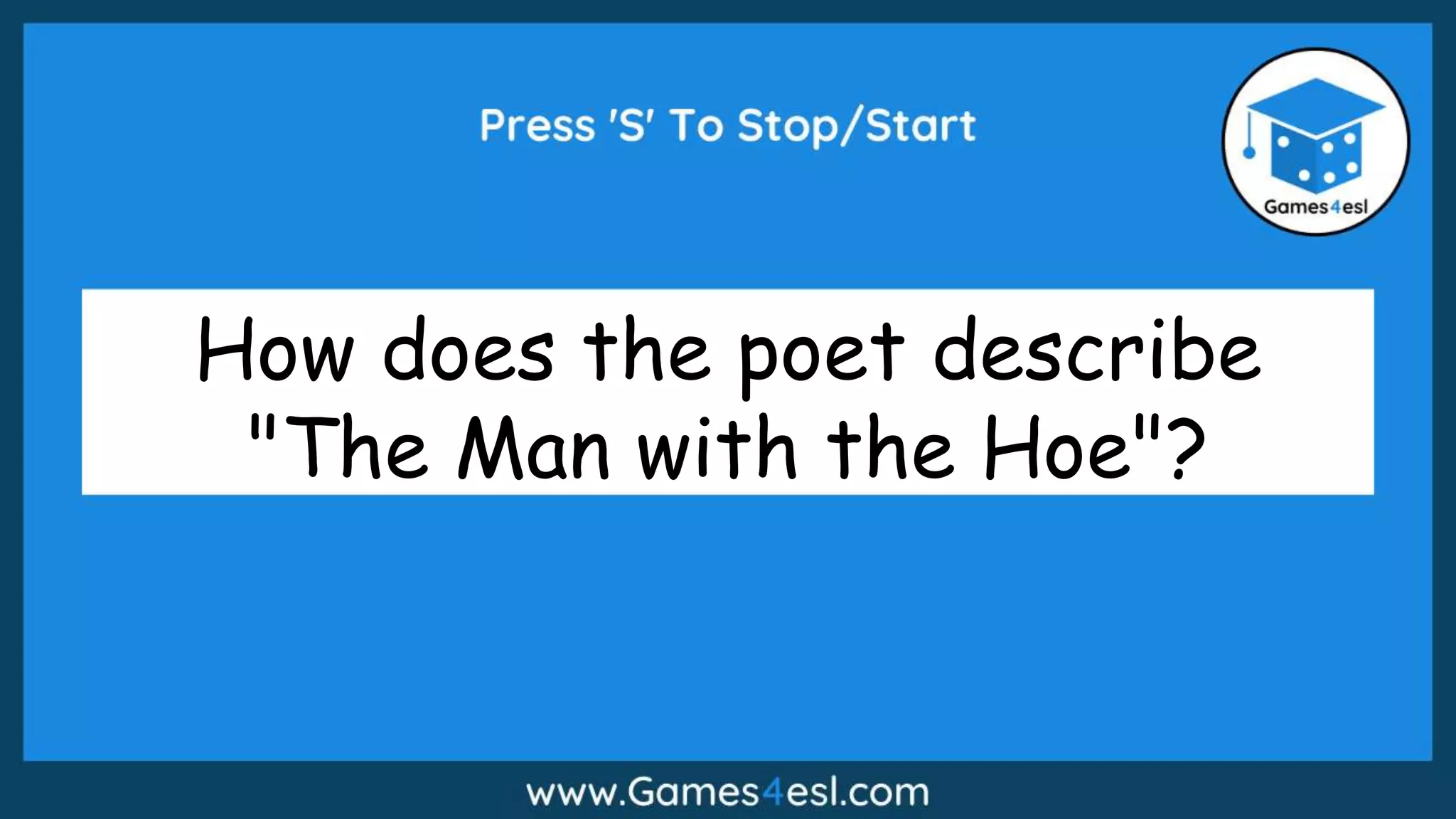 The Man With the Hoe Random Questions.pptx