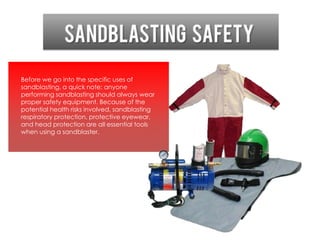 The Many Applications of Sandblasting | PPT