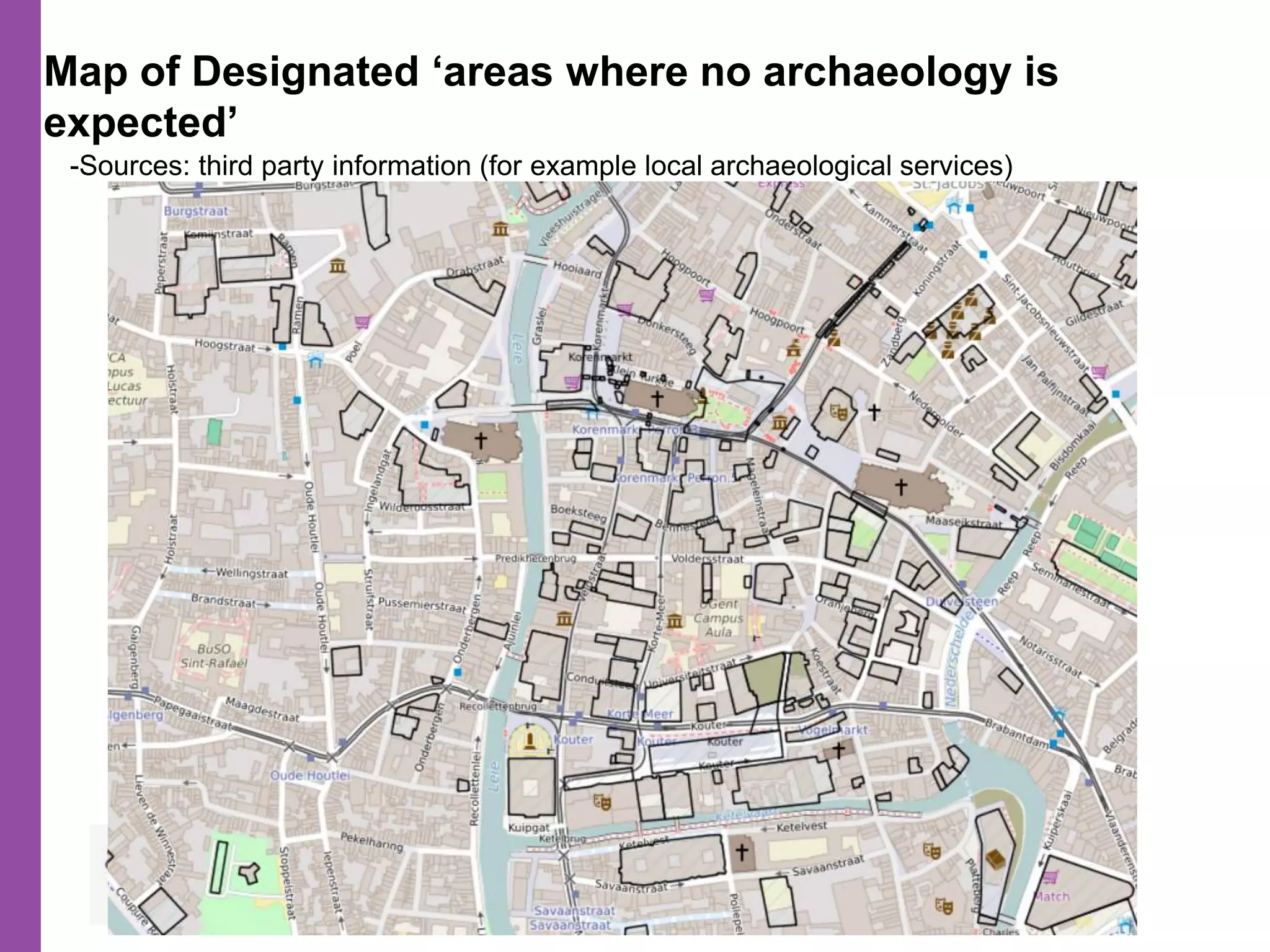 The mapping of areas where no archaeological heritage is expected in ...