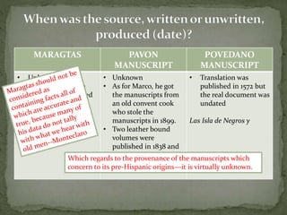 The maragtas, povedano and pavon manuscripts presentation | PPTX