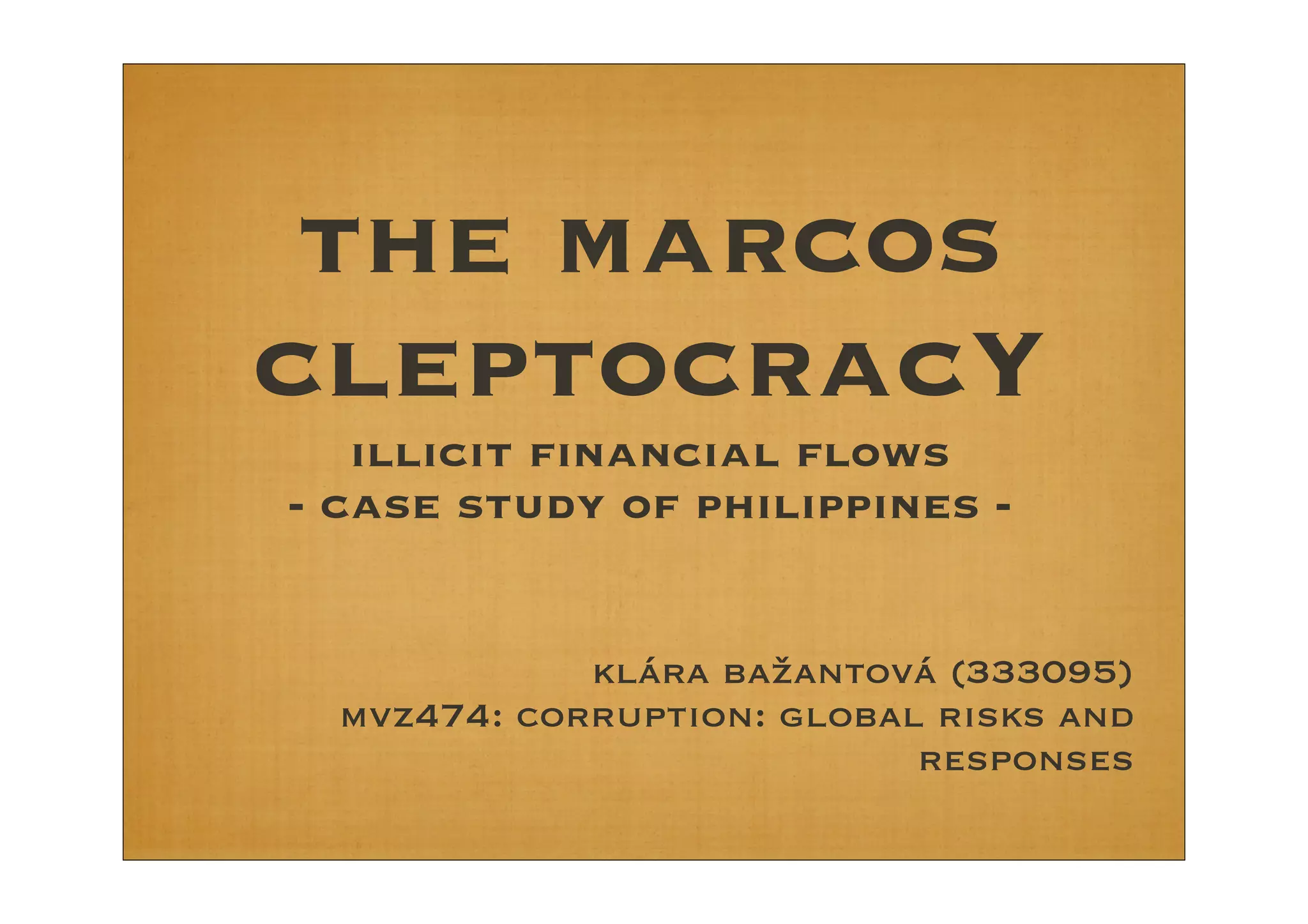The Marcos Cleptocracy - crony capitalism, money laundering and ...