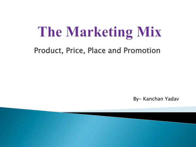 The Marketing Mix | PPTX