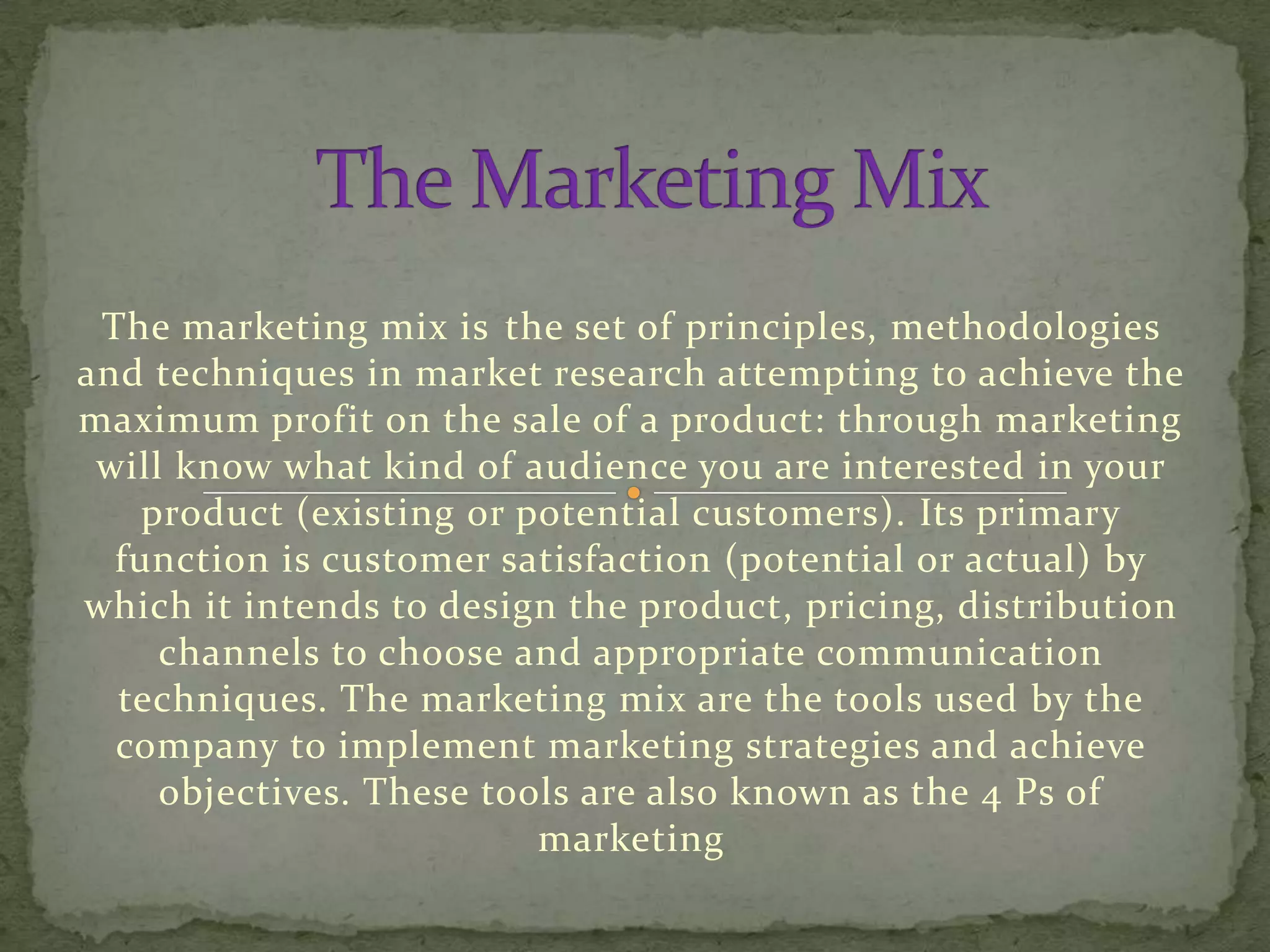 The marketing mix | PPTX