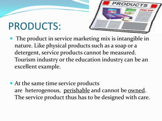 The marketing mix of service industry | PPTX