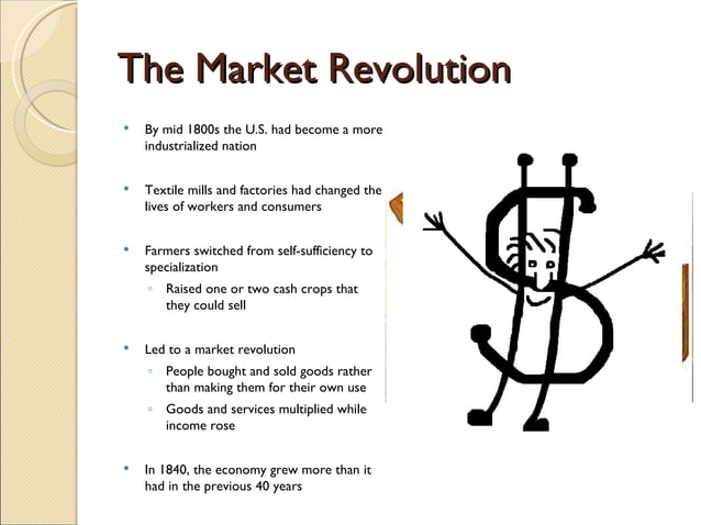 The Market Revolution | PPT