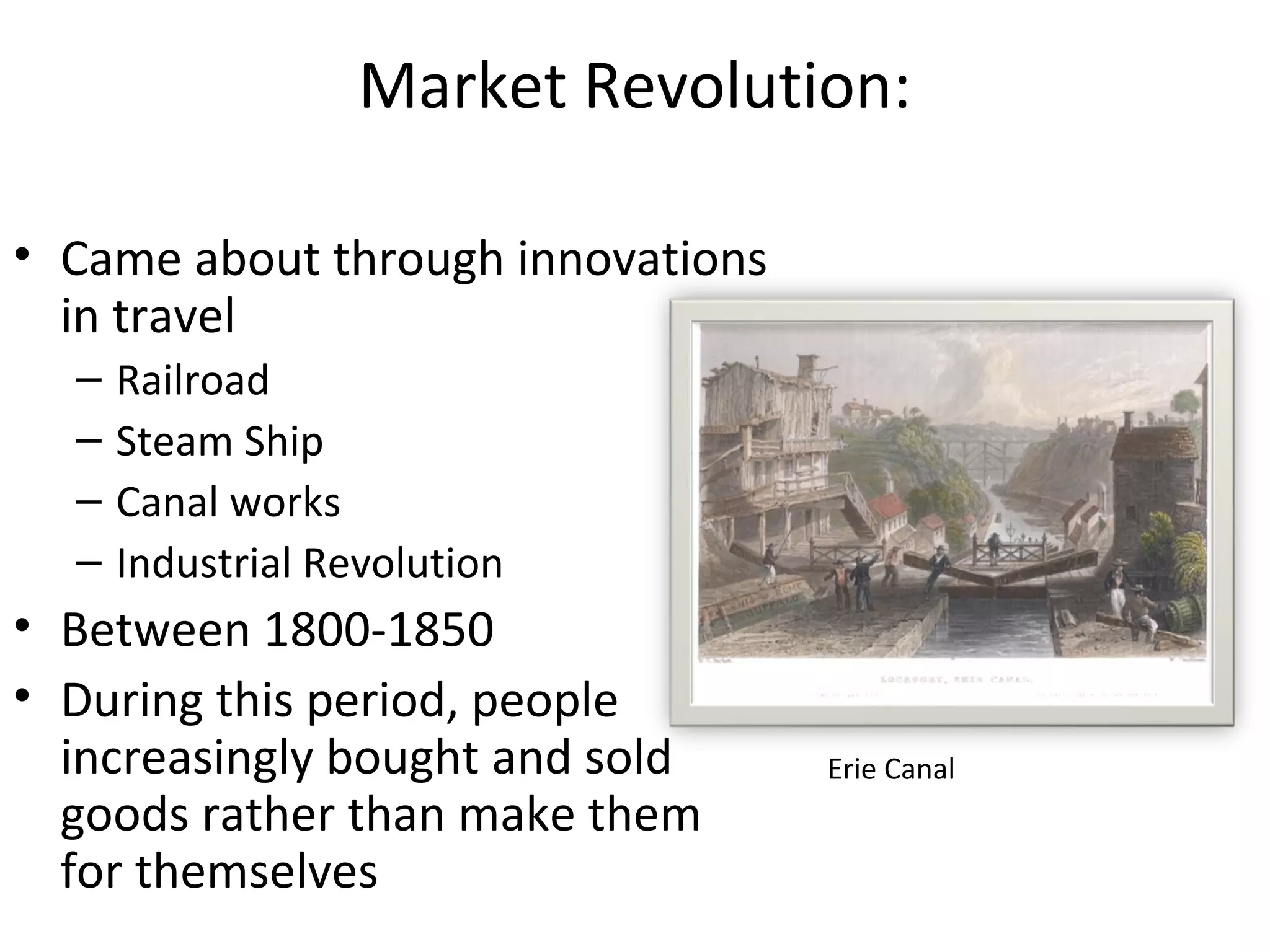 The Market Revolution | PPT