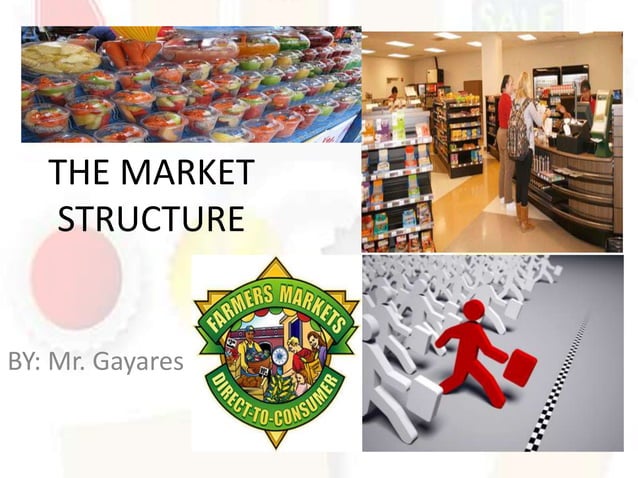 The market structure | PPT