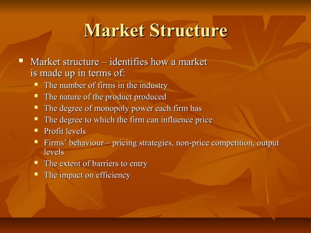 The market structure | PPT | Business Accounting & Finance | Business