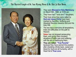 The Married Couple of Dr. Sun Myung Moon & Han Haj Ja Moon | PPT