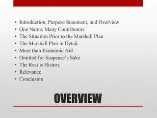 An Overview of the Marshall Plan (the Long Version) | PPT