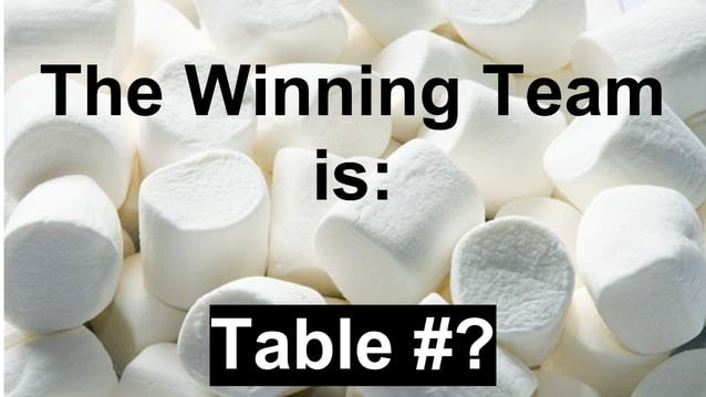 The marshmallow challenge | PDF