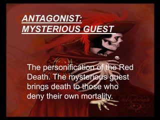 The mask of red death | PPTX