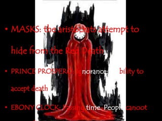 The masque of the red death | PPTX