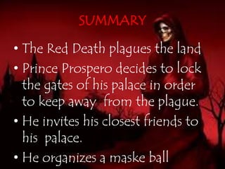 The masque of the red death | PPTX