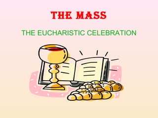 The mass | PPT