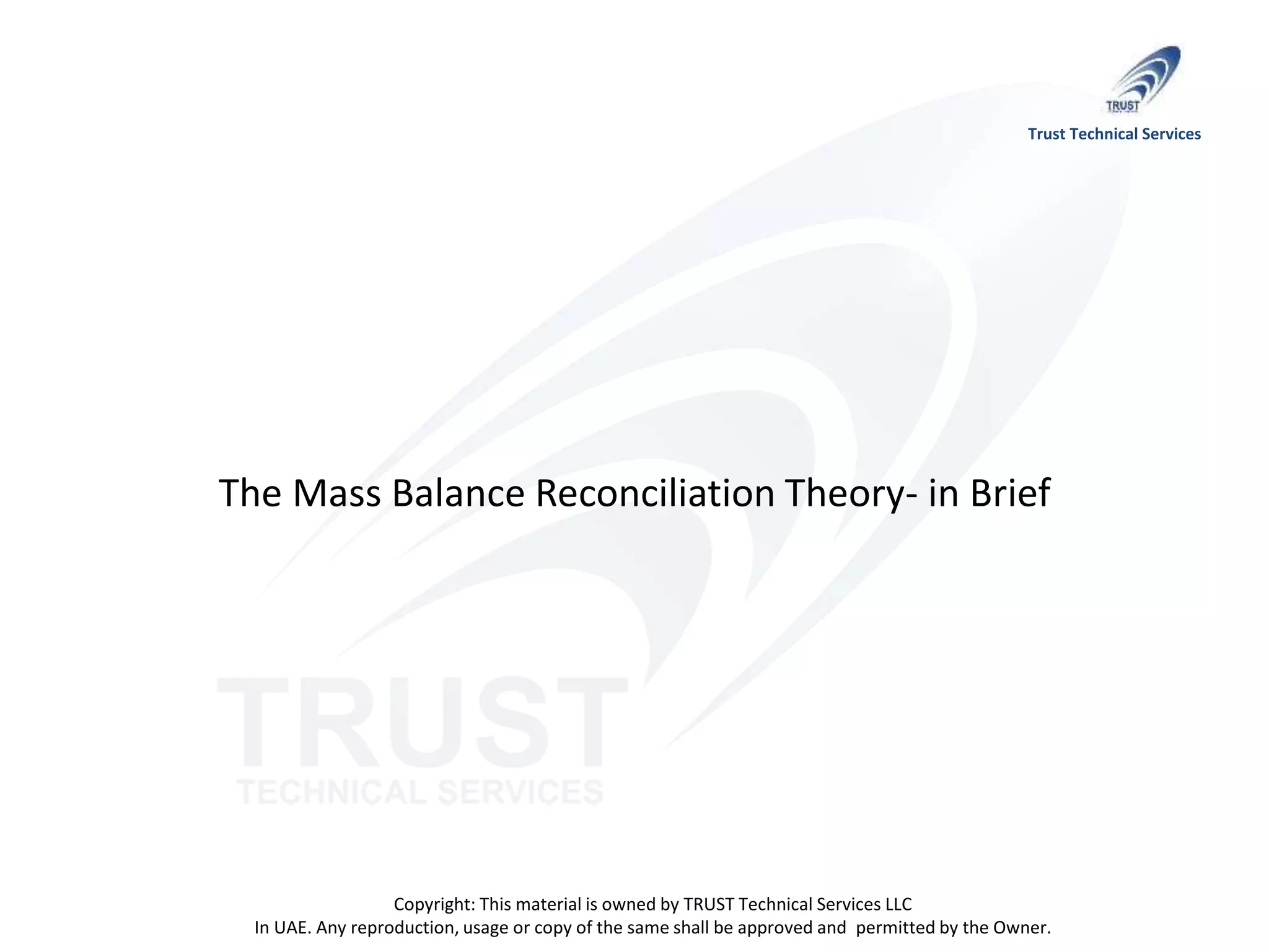 The Mass Balance Reconciliation Theory | PPTX