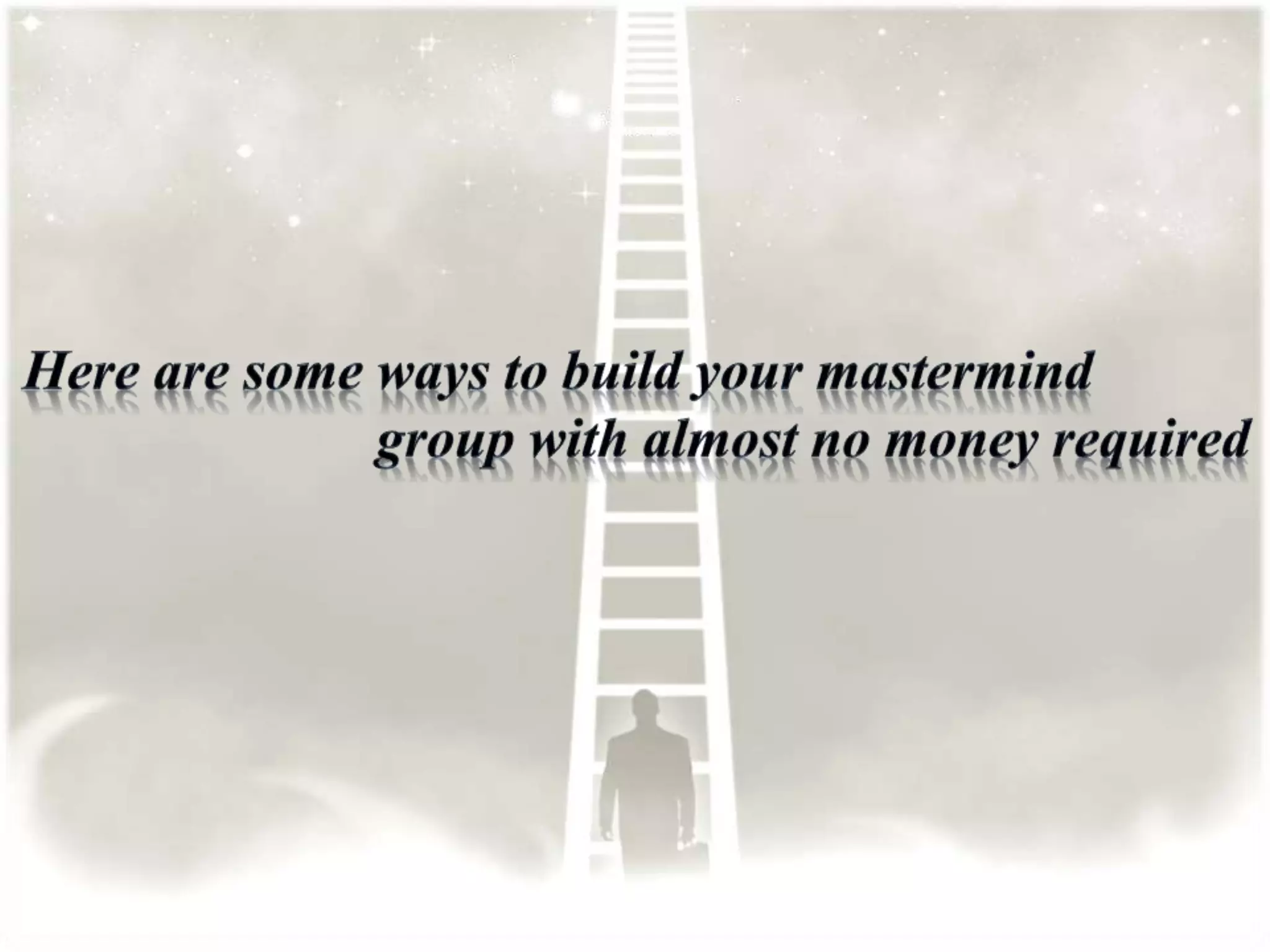 The mastermind principle for huge success | PPT