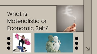 THE MATERIAL AND ECONOMIC SELF.pdf