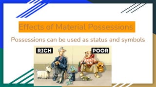 Understanding the Self | Unpacking the Self | The material self | PPTX