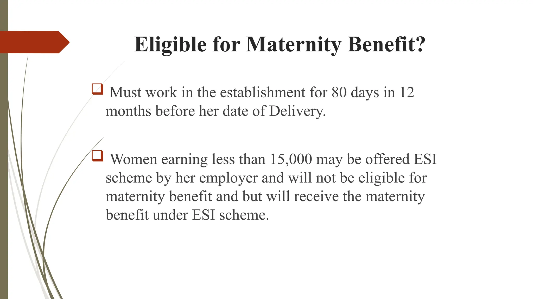 The Maternity benefit act.ppt for lawmstudent | PPT