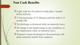 The Maternity benefit act.ppt for lawmstudent | PPT