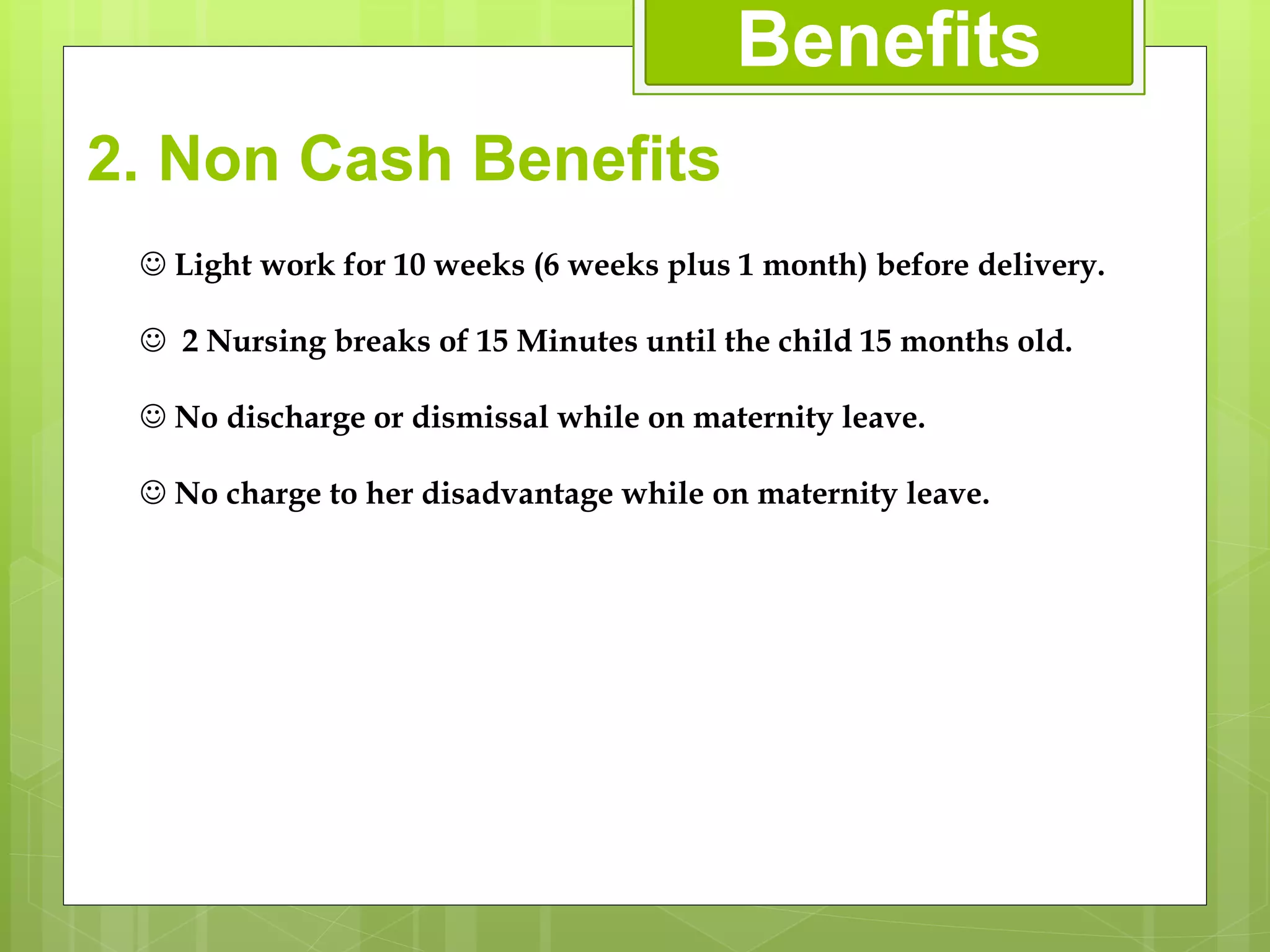 The maternity benefits act, 1961 | PPTX