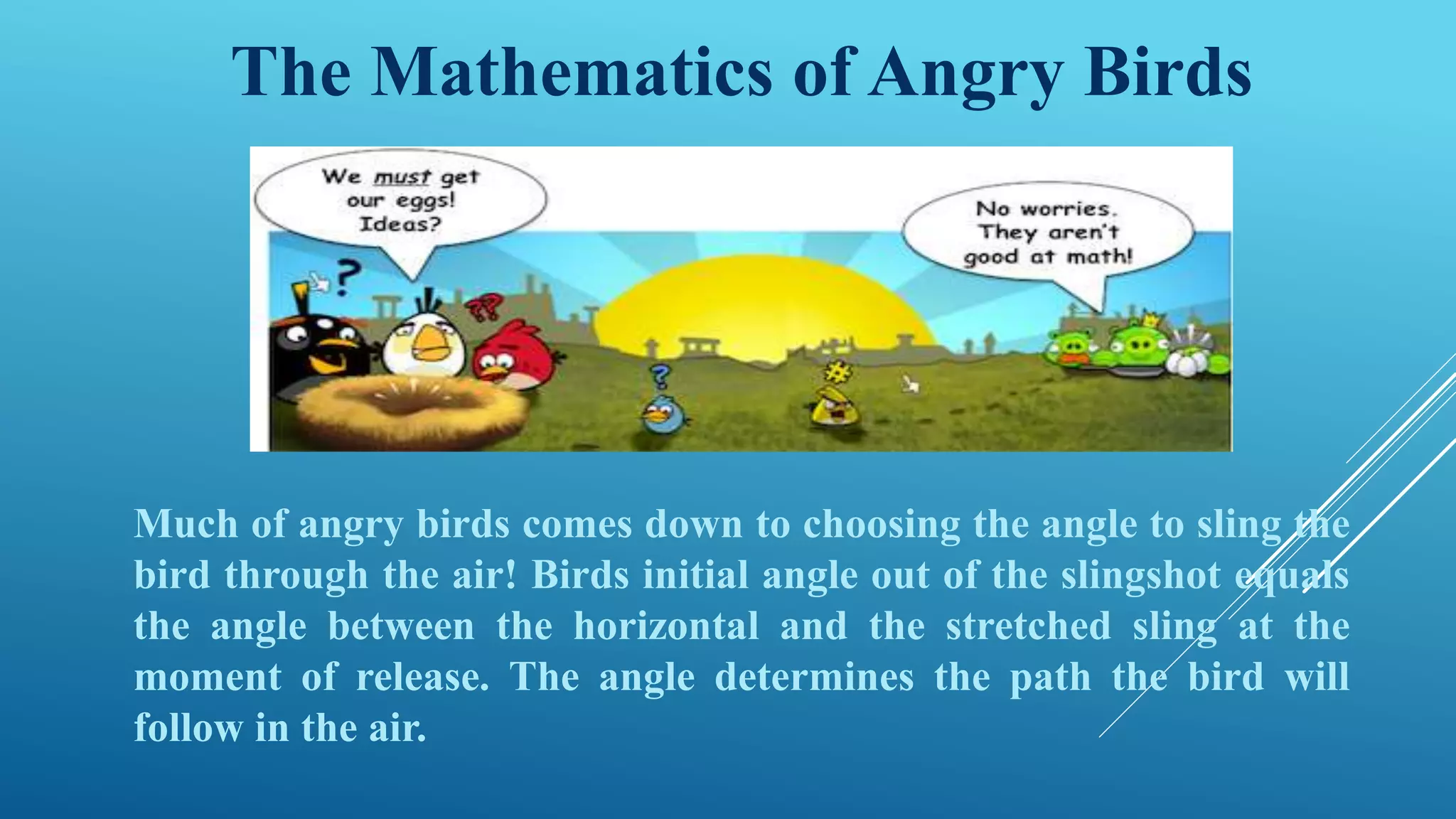 The Mathematics of Angry Birds | PPTX