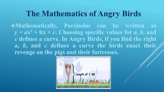 The Mathematics of Angry Birds | PPTX
