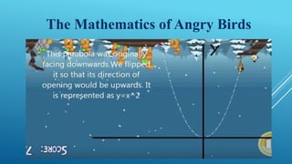 The Mathematics of Angry Birds | PPTX