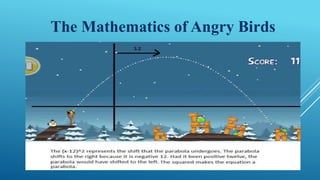 The Mathematics of Angry Birds | PPTX