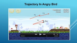 The Mathematics of Angry Birds | PPTX