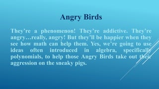 The Mathematics of Angry Birds | PPTX