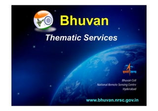 Thematic Data Dissemination through Bhuvan | PDF