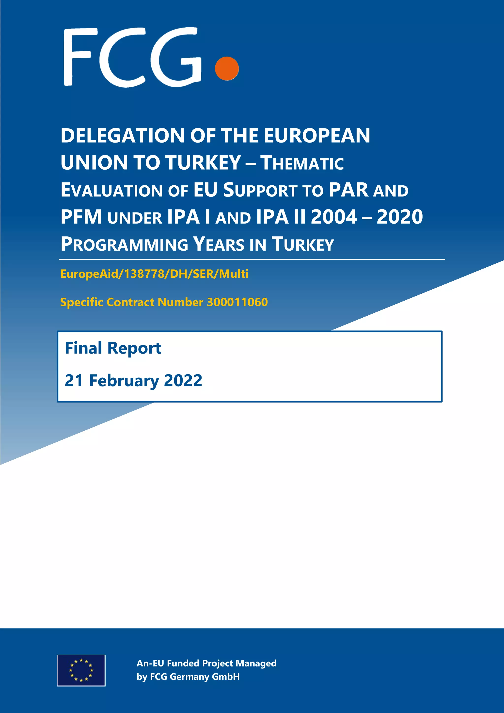Thematic Evaluation of EU Support to PAR and PFM under IPA I and IPA II ...