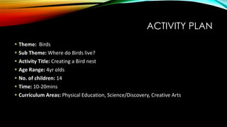 A Thematic Unit on Birds For Early Childhood | PPTX