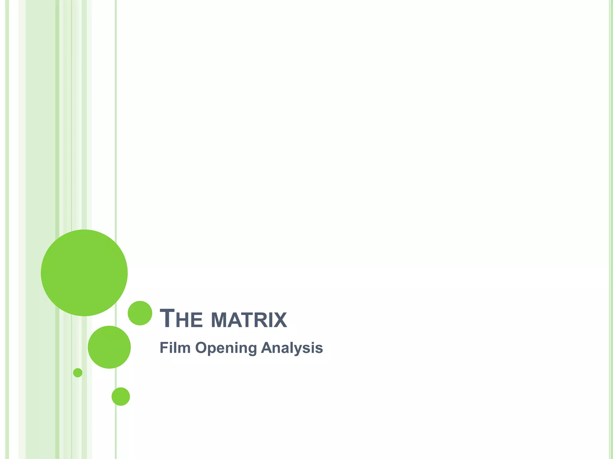 The matrix film opening | PPTX