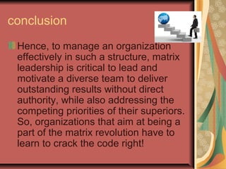 The matrix leadership | PPT