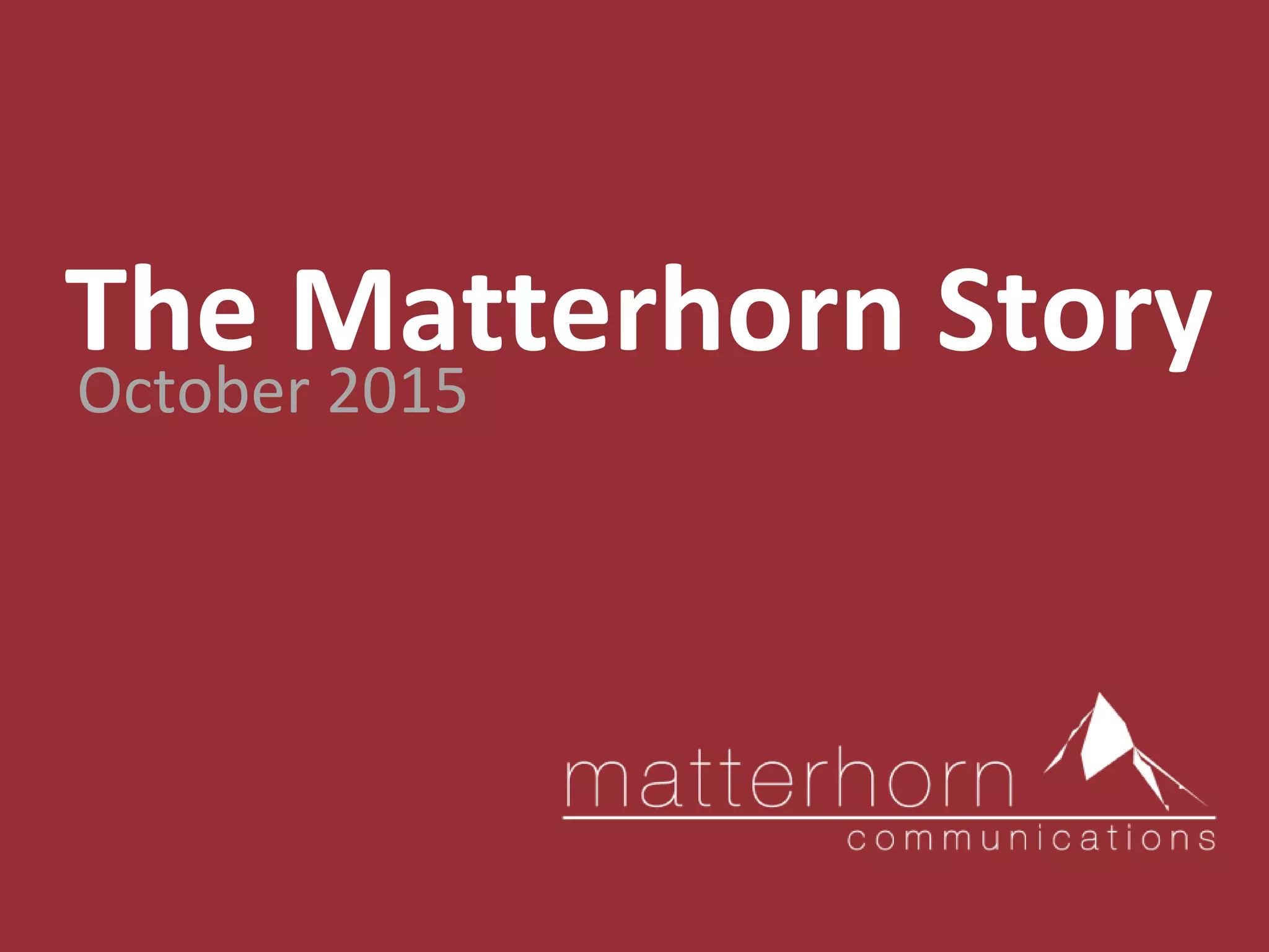 The Matterhorn Story | PPT
