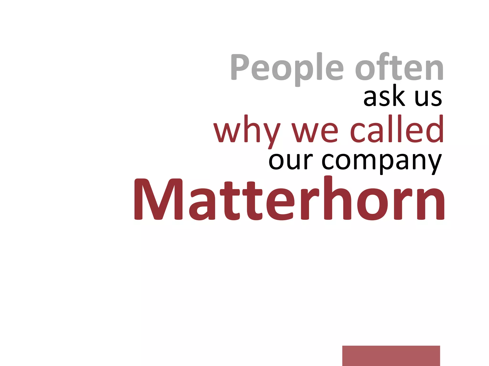 The Matterhorn Story | PPT