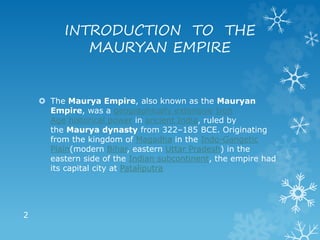 The Mauryan Empire | PPTX