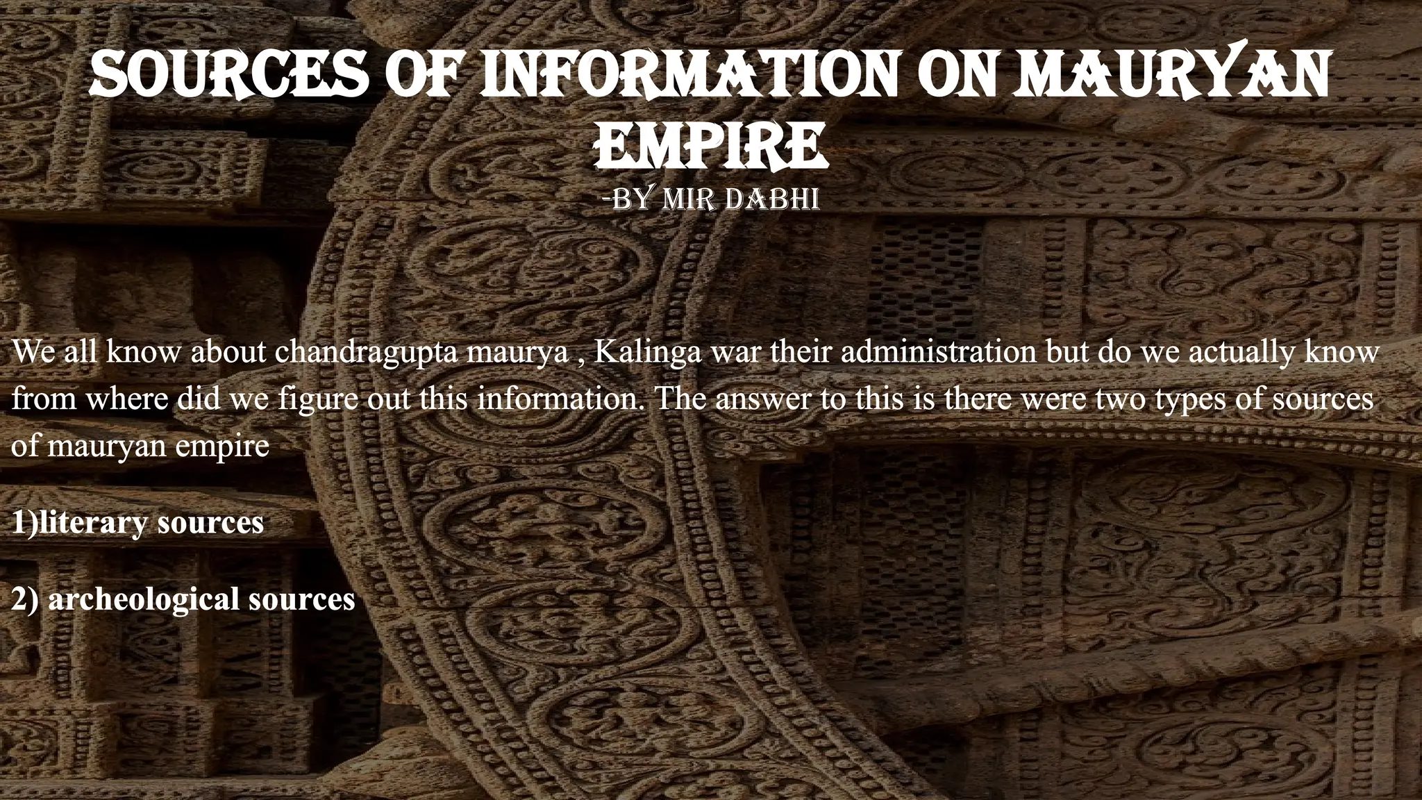 The Mauryan Empire and its historical significance | PPTX