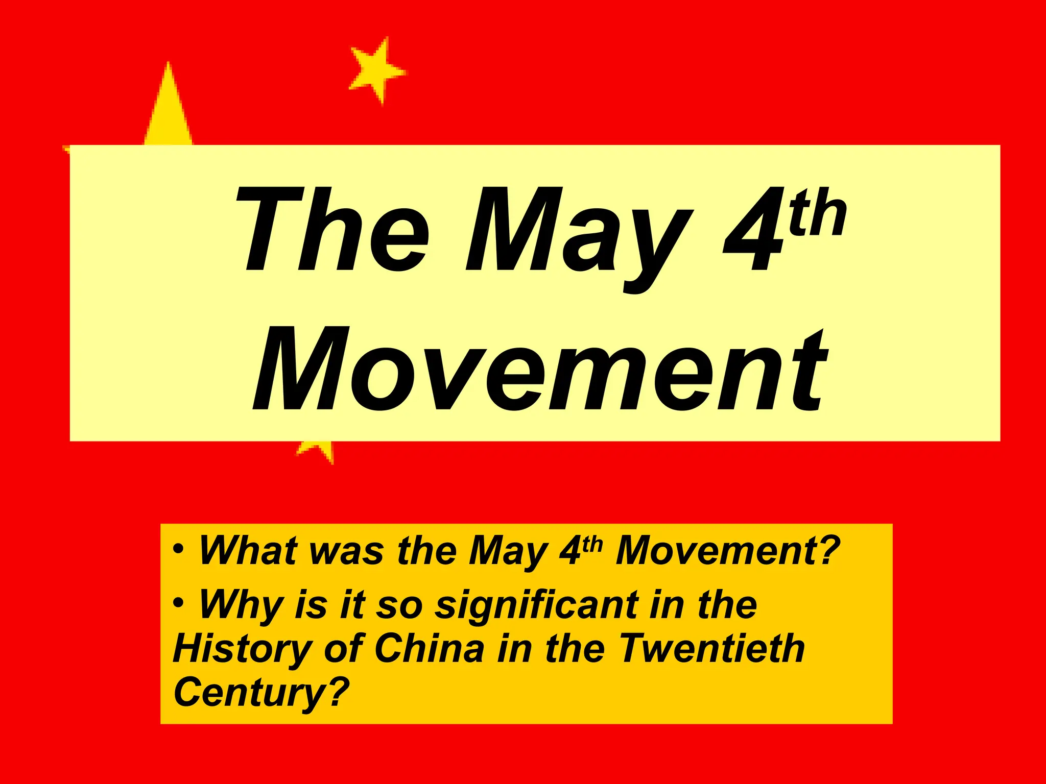 The May 4th Movement IGCSE Depth Study Historyt | PPT