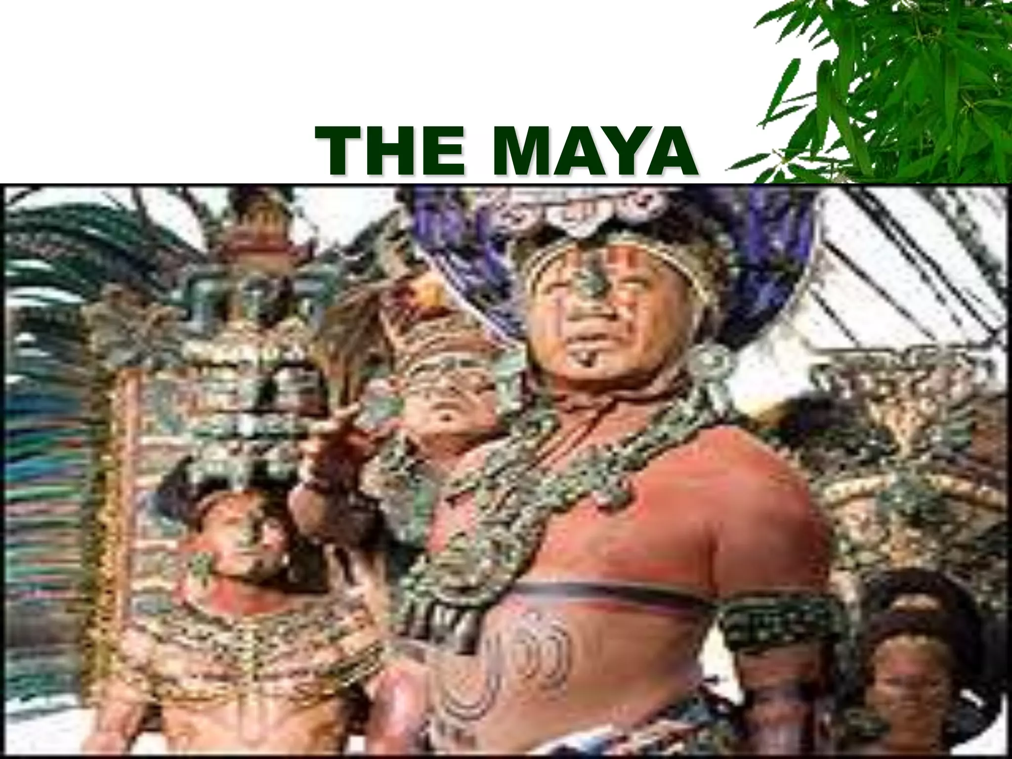 The Mayan Civilization | PPT