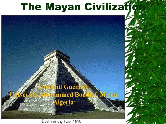 The Mayan Civilization | PPT