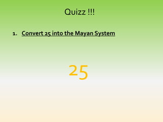The Mayan Numeration System | PPTX