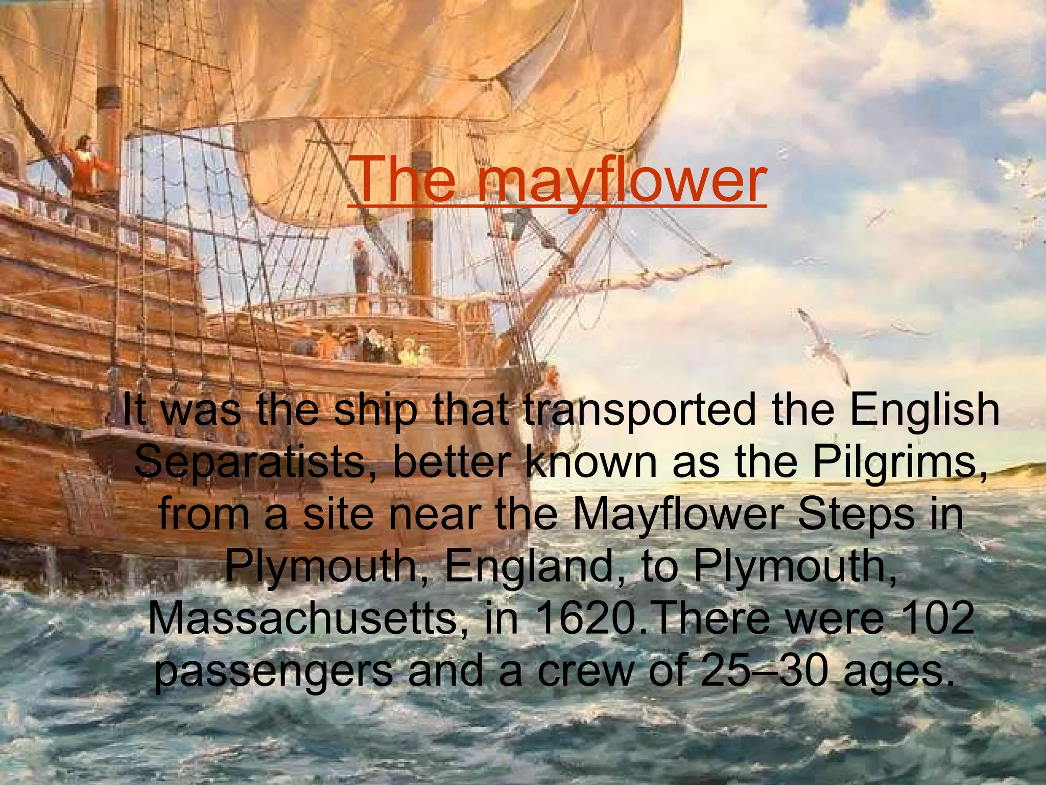 The mayflower. +2 | PPT